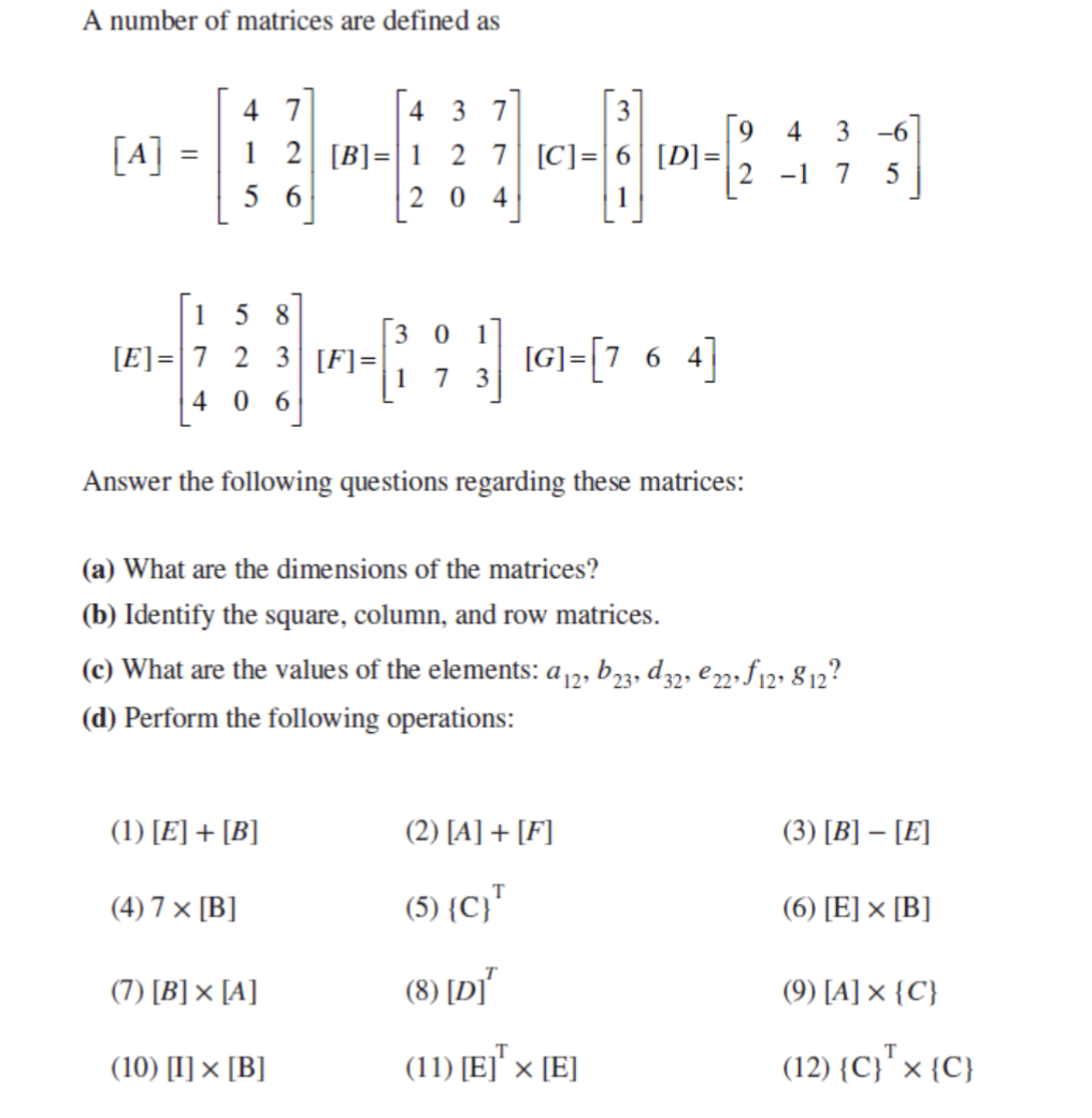 Solved A number of matrices are defined as | Chegg.com