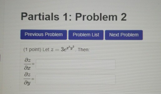 Solved Partials 1: Problem 1 Previous Problem (1 point) Find | Chegg.com