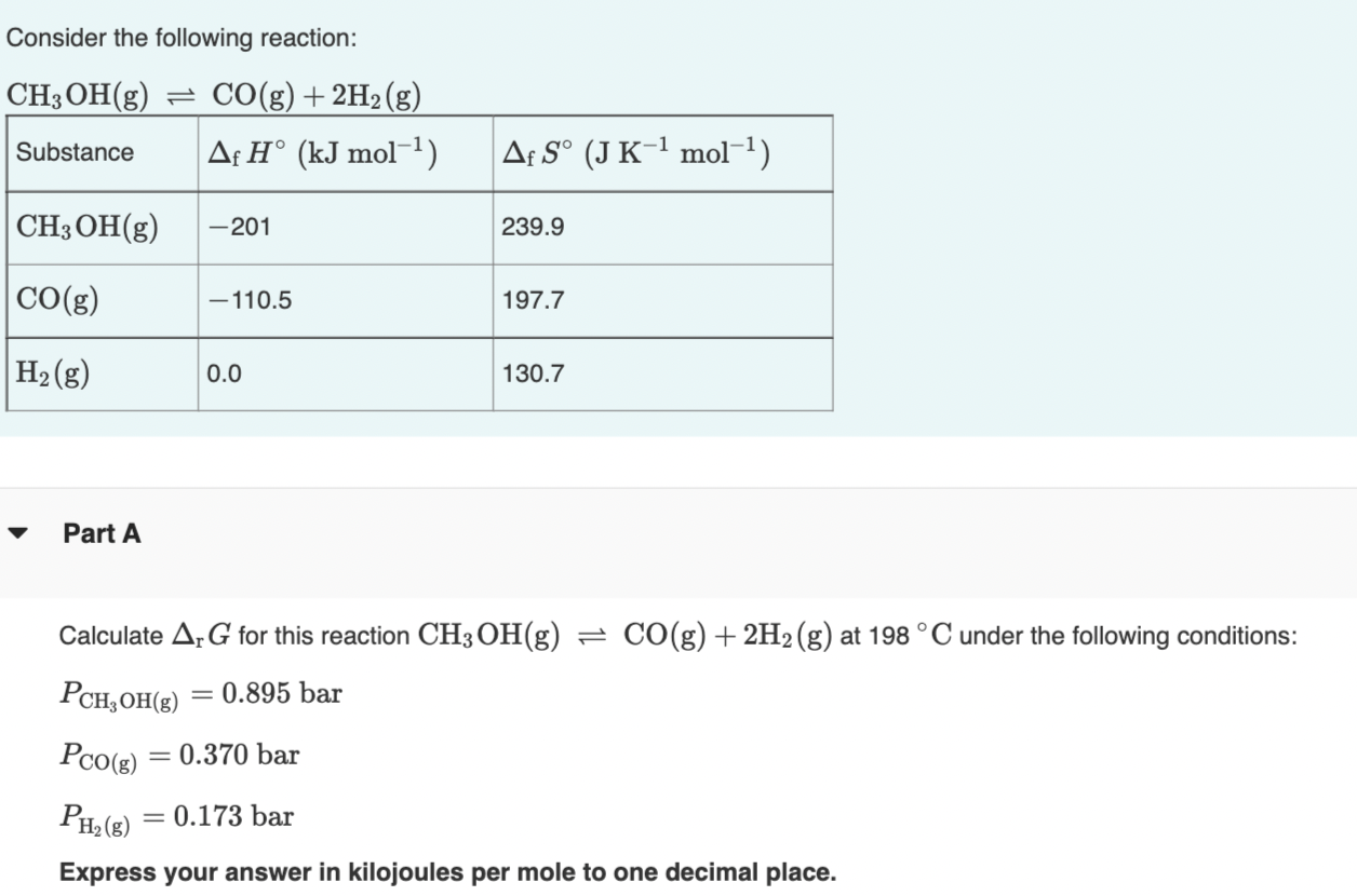 Solved Consider the following reaction: Part A Calculate ΔrG | Chegg.com