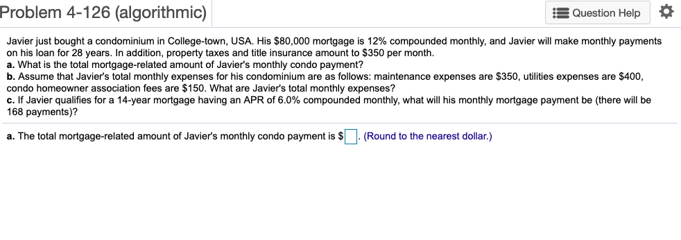 Solved Problem 4-126 (algorithmic) Question Help Javier just | Chegg.com