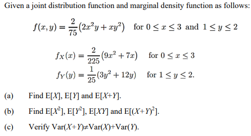 Solved Given a joint distribution function and marginal | Chegg.com