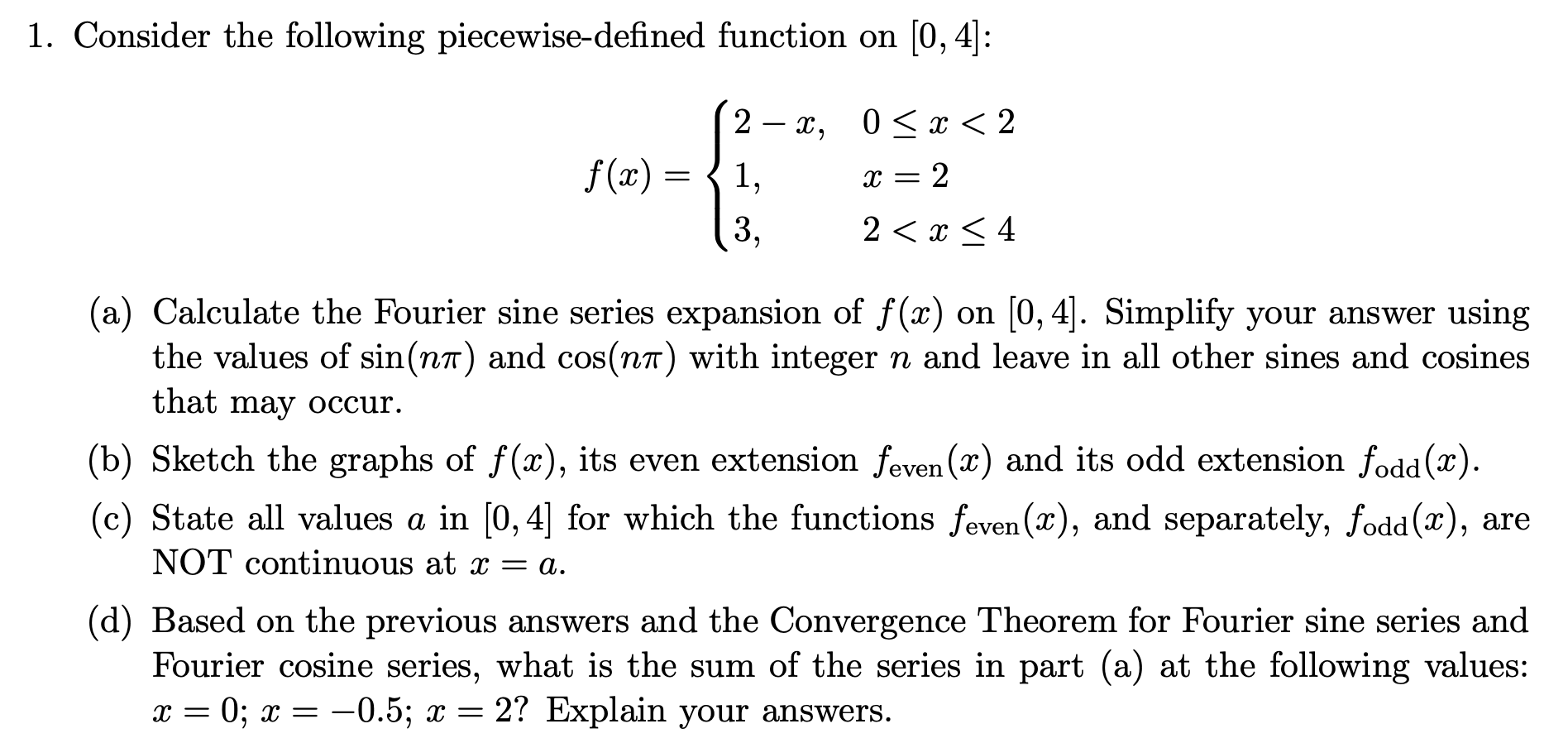 Solved Please solve this piece-wise defined function with | Chegg.com