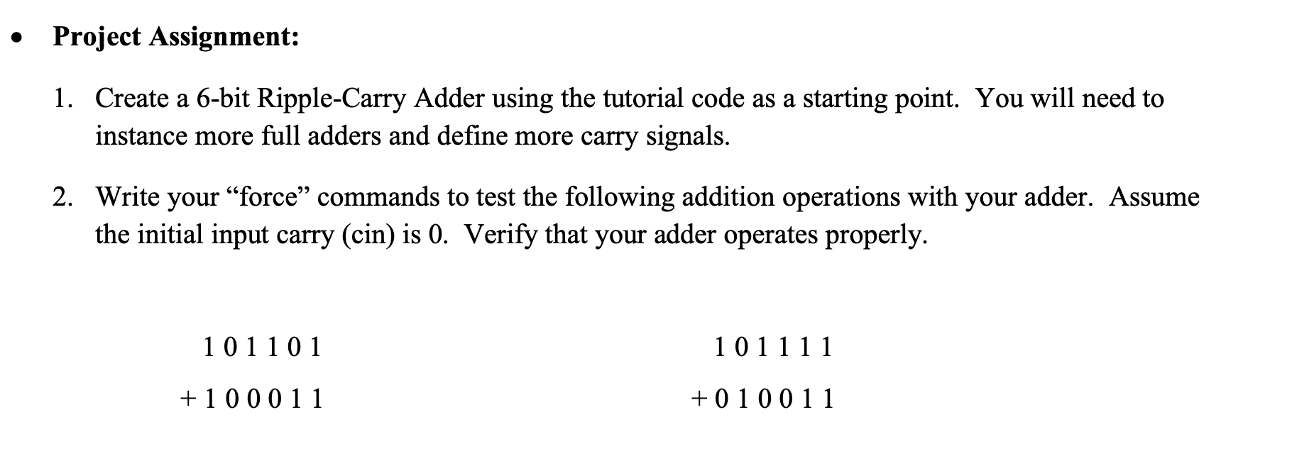 Solved • Project Assignment: 1. Create a 6-bit Ripple-Carry | Chegg.com