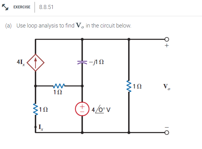 Solved a) Use loop analysis to find Vo in the circuit below. | Chegg.com