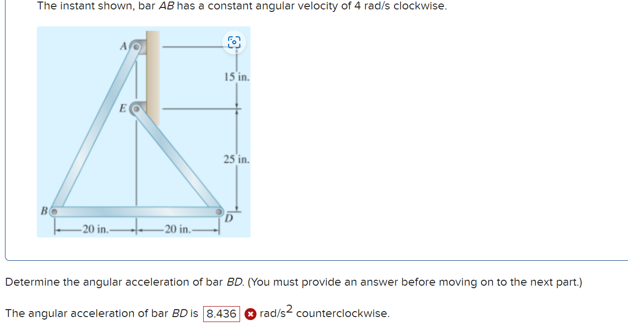 Solved Determine the angular acceleration of bar BD. (You | Chegg.com