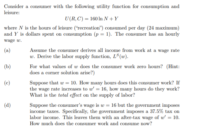 Solved Consider a consumer with the following utility | Chegg.com