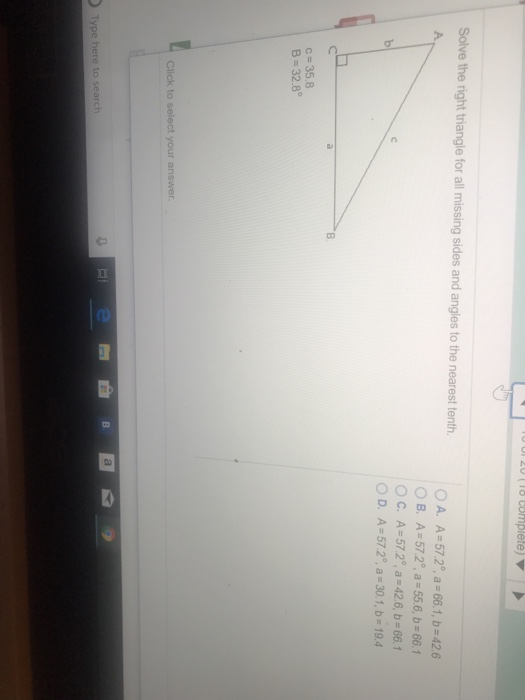 Solved Solve the right triangle for all missing sides and | Chegg.com