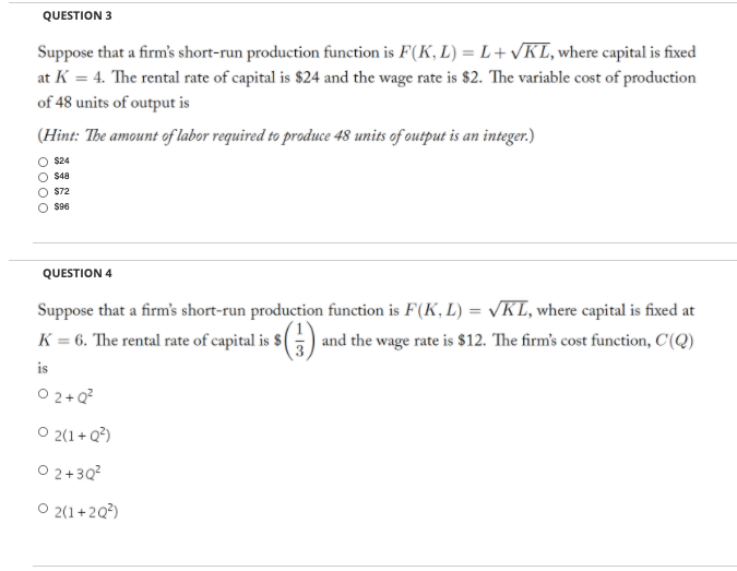 Solved QUESTION 3 Suppose that a firm's short-run production | Chegg.com