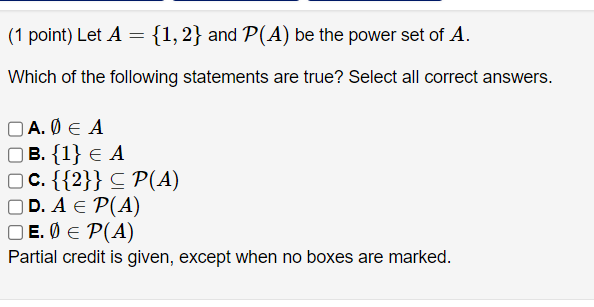 Solved (1 point) Let A={1,2} and P(A) be the power set of A. | Chegg.com