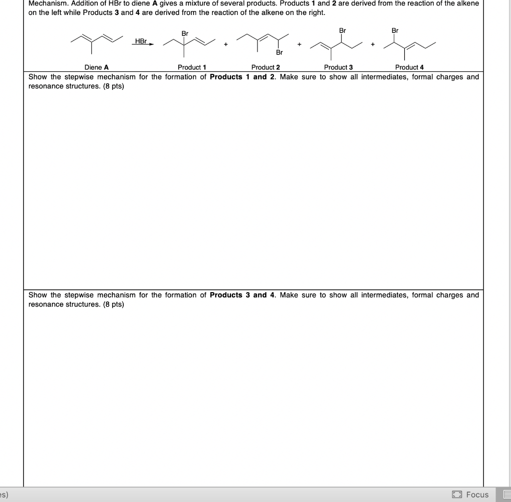Solved Mechanism. Addition of HBr to diene A gives a mixture | Chegg.com