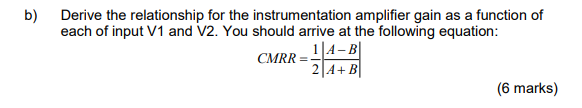 Solved a) Derive the gain equation for a differential | Chegg.com