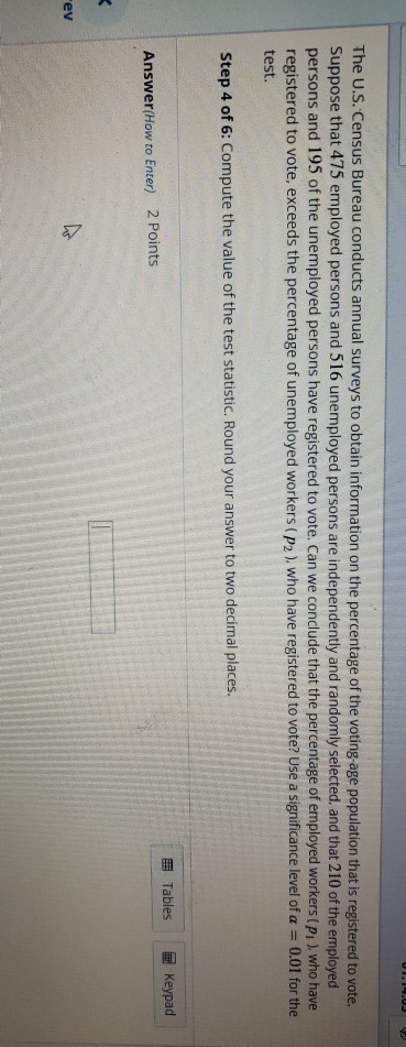 Solved The U.S. Census Bureau conducts annual surveys to | Chegg.com