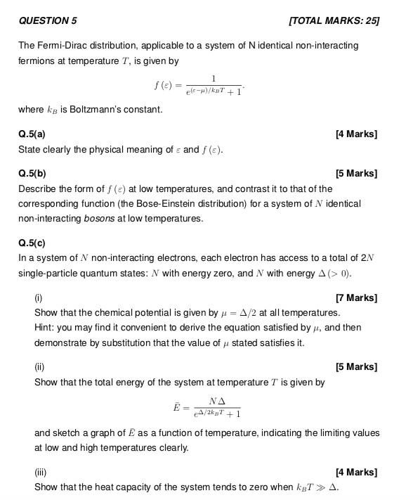 Solved QUESTION 5 [TOTAL MARKS: 25 The Fermi-Dirac | Chegg.com
