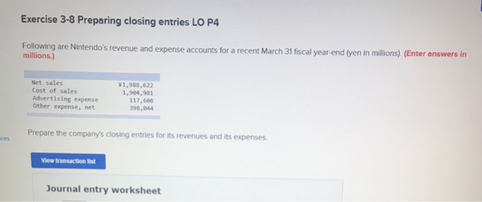 Solved Exercise 3-8 Preparing closing entries LO P4 | Chegg.com Solved Exercise 3-8 Preparing closing entries LO P4 | Chegg.com