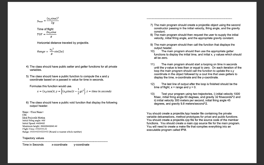 Solved Programming Ideal Projectile Motion In This Project 7654