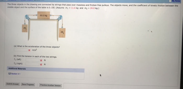 Solved My The three objects in the drawing are connected by | Chegg.com
