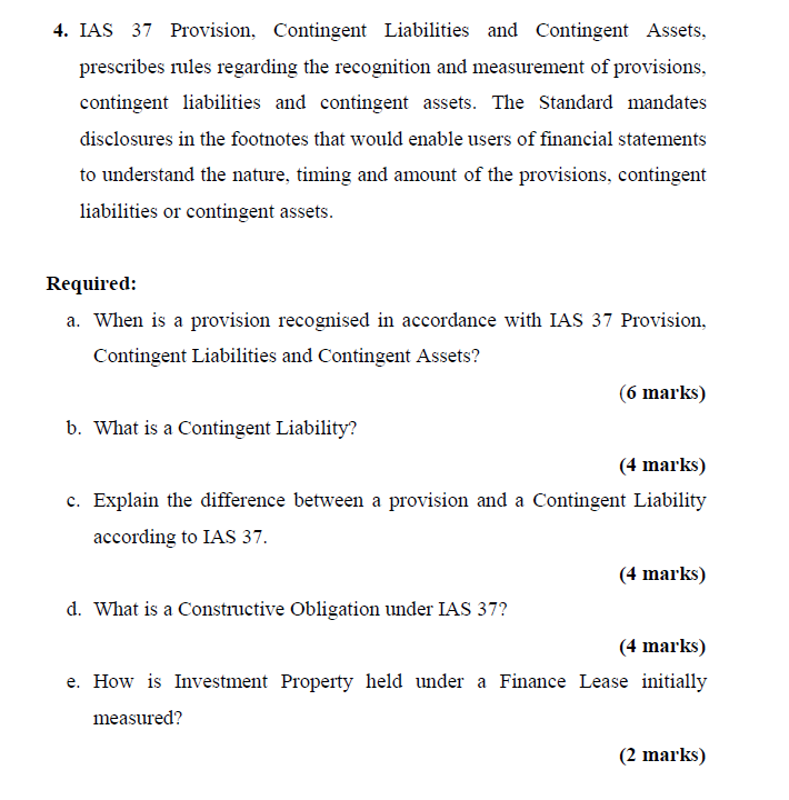Solved 4. IAS 37 Provision, Contingent Liabilities and | Chegg.com