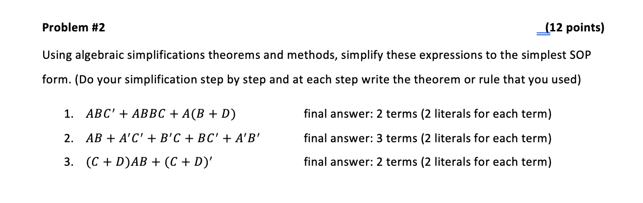 Solved Problem #2 _(12 points) Using algebraic | Chegg.com