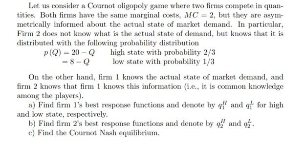 Solved Let us consider a Cournot oligopoly game where two | Chegg.com