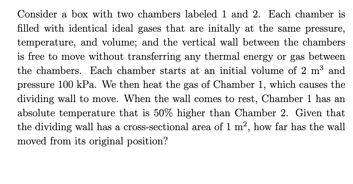 Solved Consider a box with two chambers labeled 1 and 2. | Chegg.com