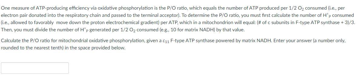Solved One measure of ATP-producing efficiency via oxidative | Chegg.com
