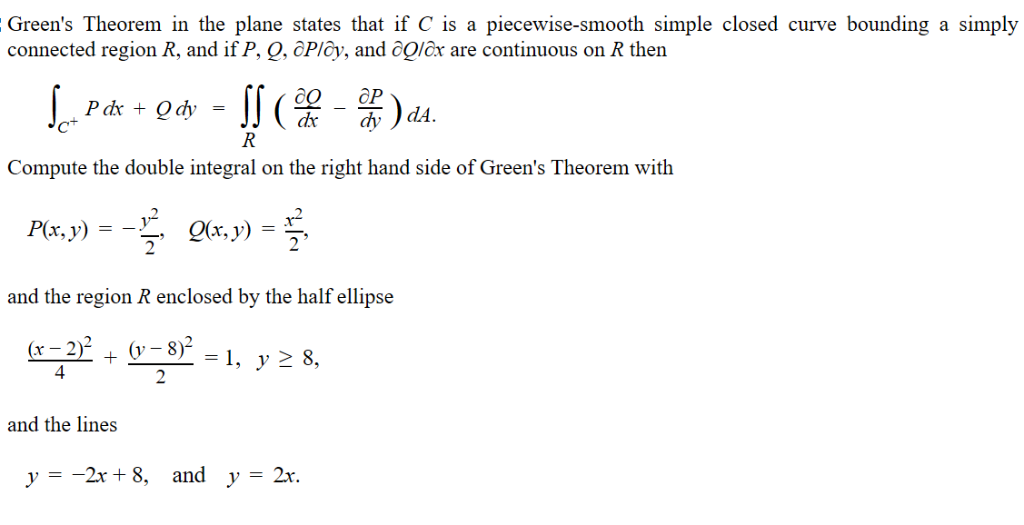 Solved Green's Theorem in the plane states that if C is a | Chegg.com