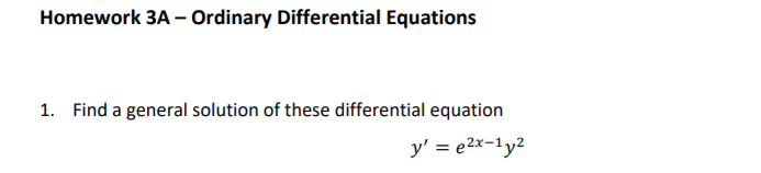 Solved Homework 3A - Ordinary Differential Equations 1. Find | Chegg.com