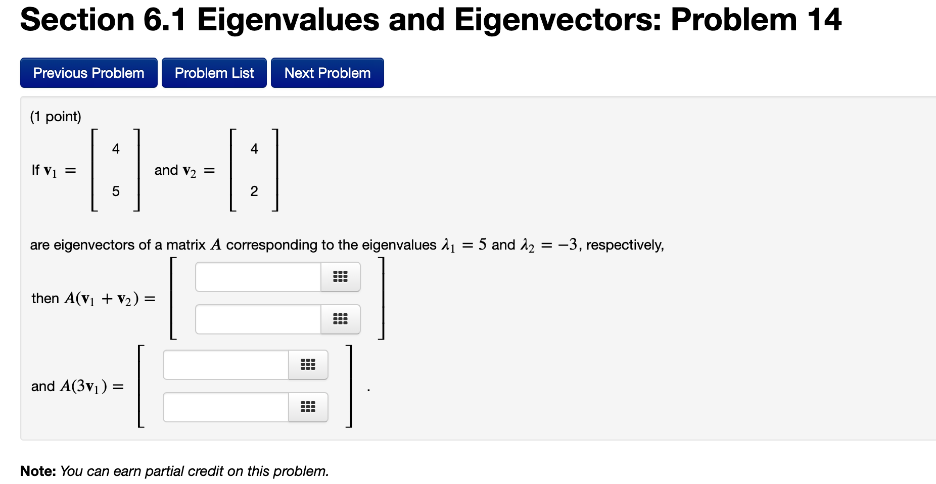 Solved Section 6.1 Eigenvalues and Eigenvectors: Problem 14 | Chegg.com
