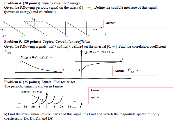 Solved Problem 4. (20 points) Topic: Power and energy Given | Chegg.com