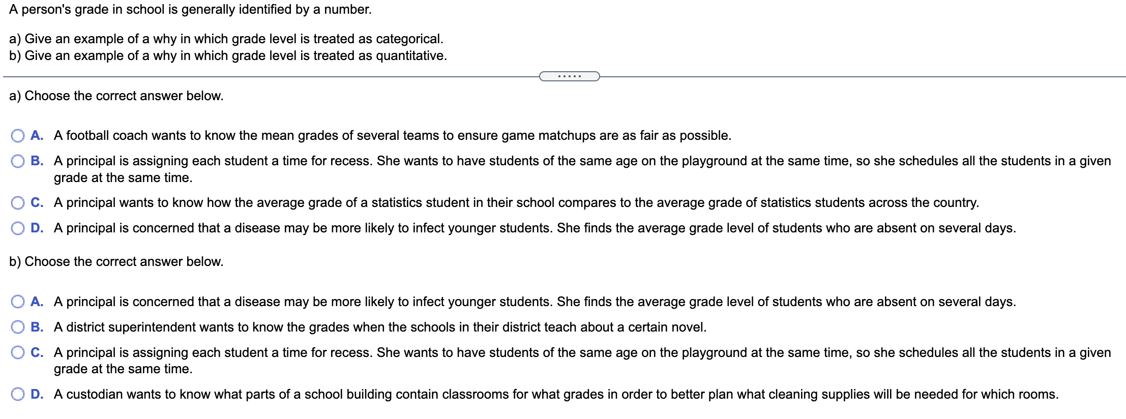 Solved A person's grade in school is generally identified by | Chegg.com
