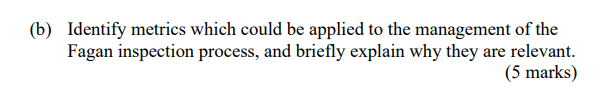 Solved (b) Identify metrics which could be applied to the | Chegg.com