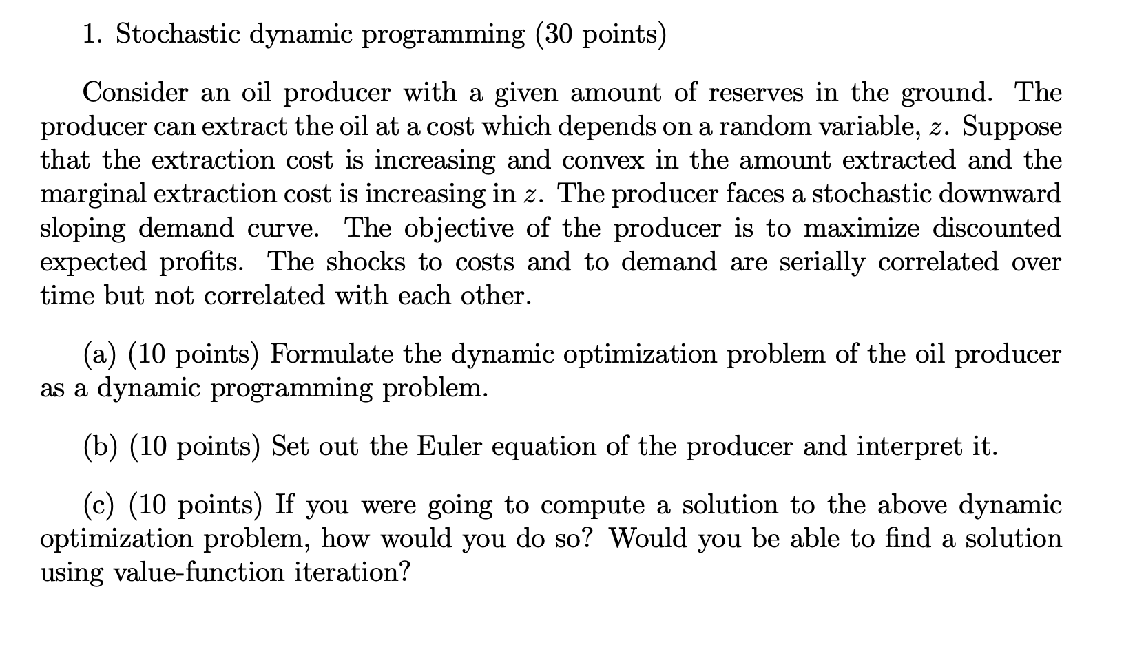 1 Stochastic Dynamic Programming 30 Points