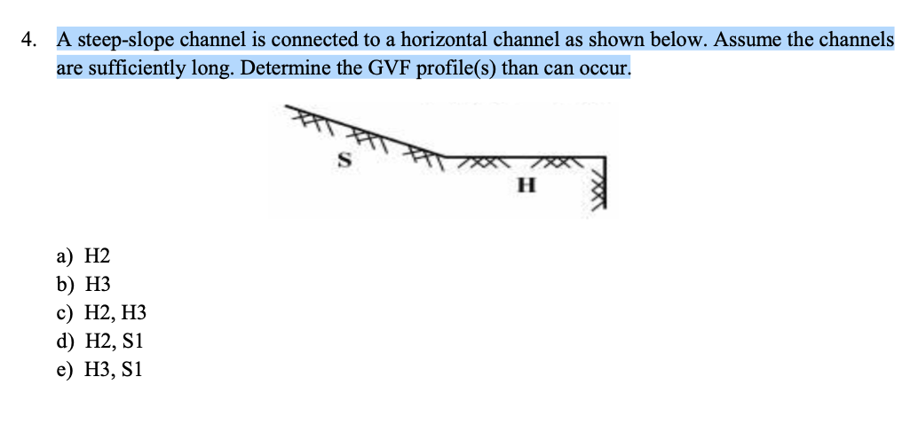 Solved A steep-slope channel is connected to a horizontal | Chegg.com