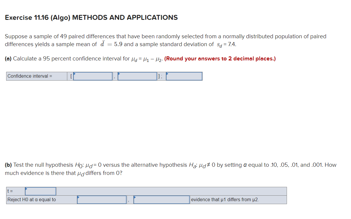 Solved Exercise 11.16 (Algo) METHODS AND APPLICATIONS | Chegg.com