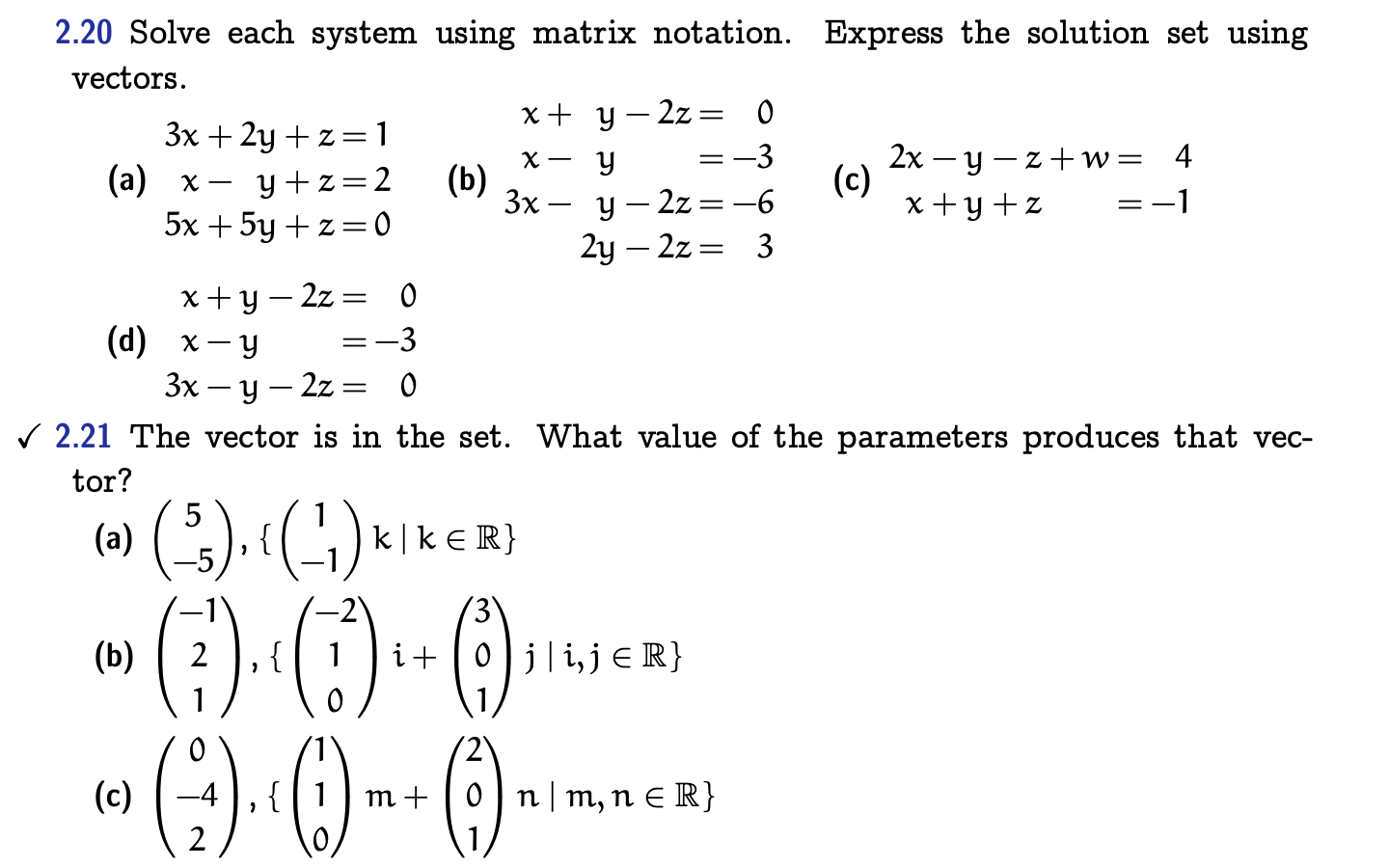 Solved 2.20 Solve each system using matrix notation. Express | Chegg.com