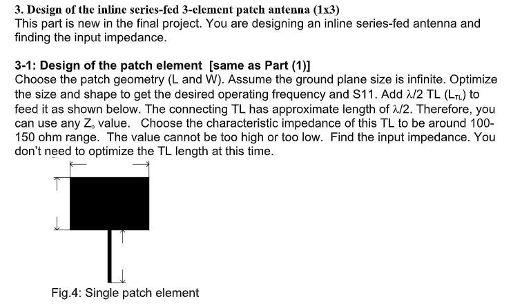 3. Design of the inline series-fed 3-element patch | Chegg.com