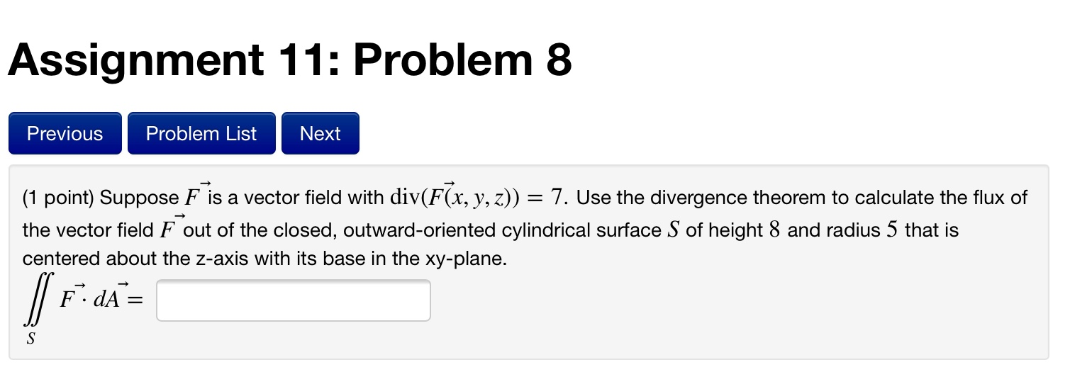 Solved Assignment 11: Problem 8 Previous Problem List Next | Chegg.com