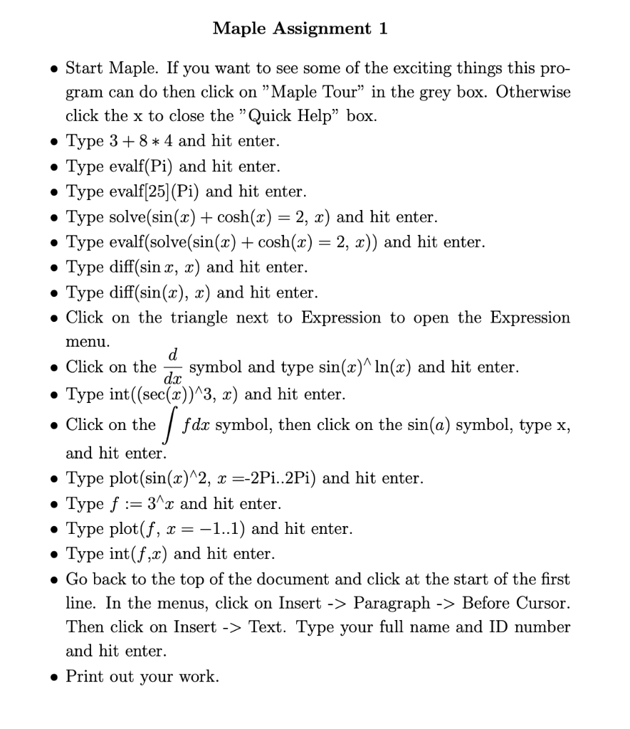 Solved Maple Assignment 1 • Start Maple. If you want to see | Chegg.com