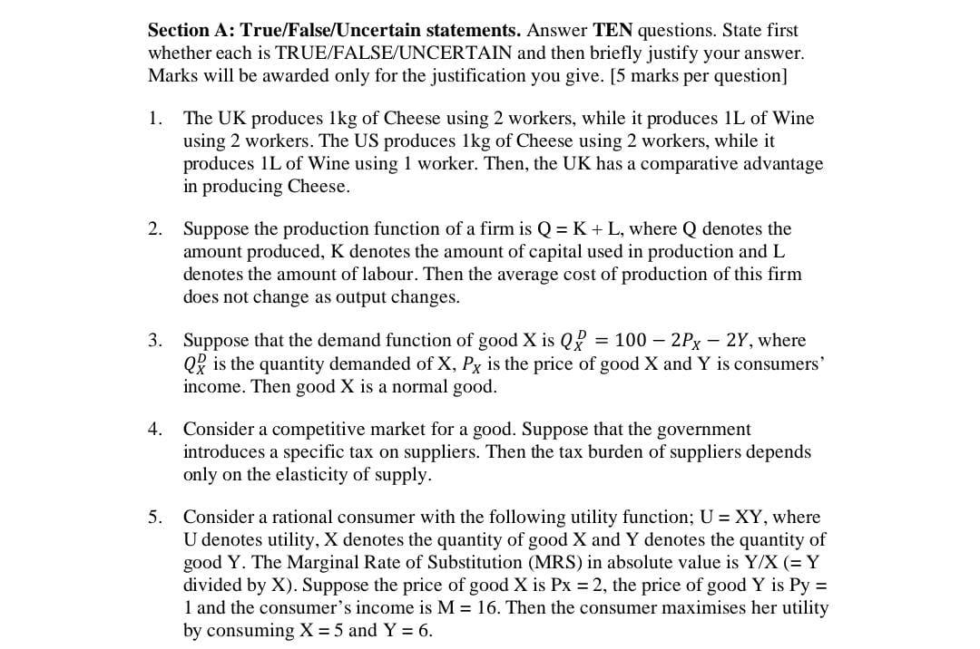 Solved Section A: True/False/Uncertain statements. Answer | Chegg.com