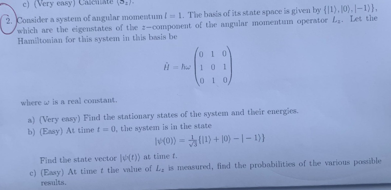 Solved 2. Consider a system of angular momentum l=1. The | Chegg.com