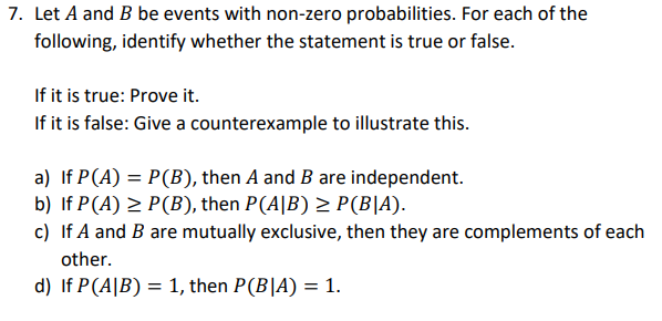 Solved 7. Let A and B be events with non-zero probabilities. | Chegg.com