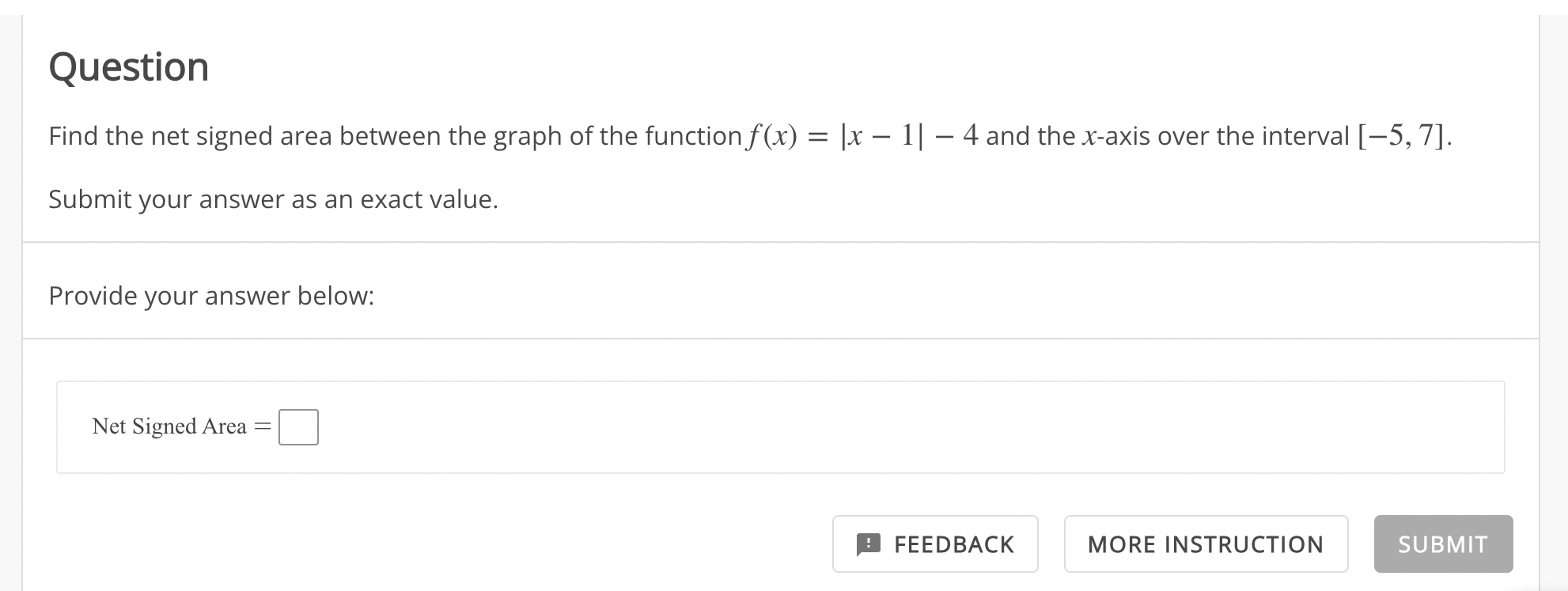 Solved Find the net signed area between the graph of the | Chegg.com