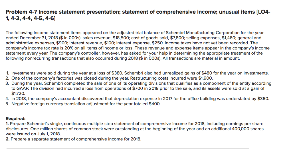 Solved Problem 4-7 Income statement presentation; statement | Chegg.com