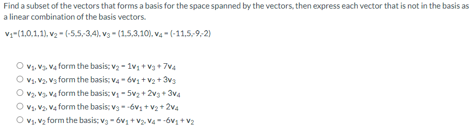 Solved Find a subset of the vectors that forms a basis for | Chegg.com