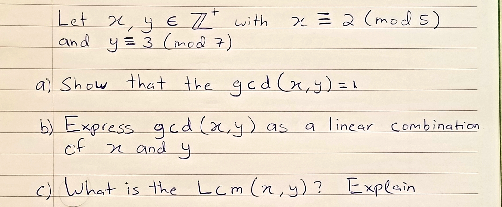 Solved Let x, y € 7 with a ž 2 (mods) and y= 3 (mod 7) a) | Chegg.com