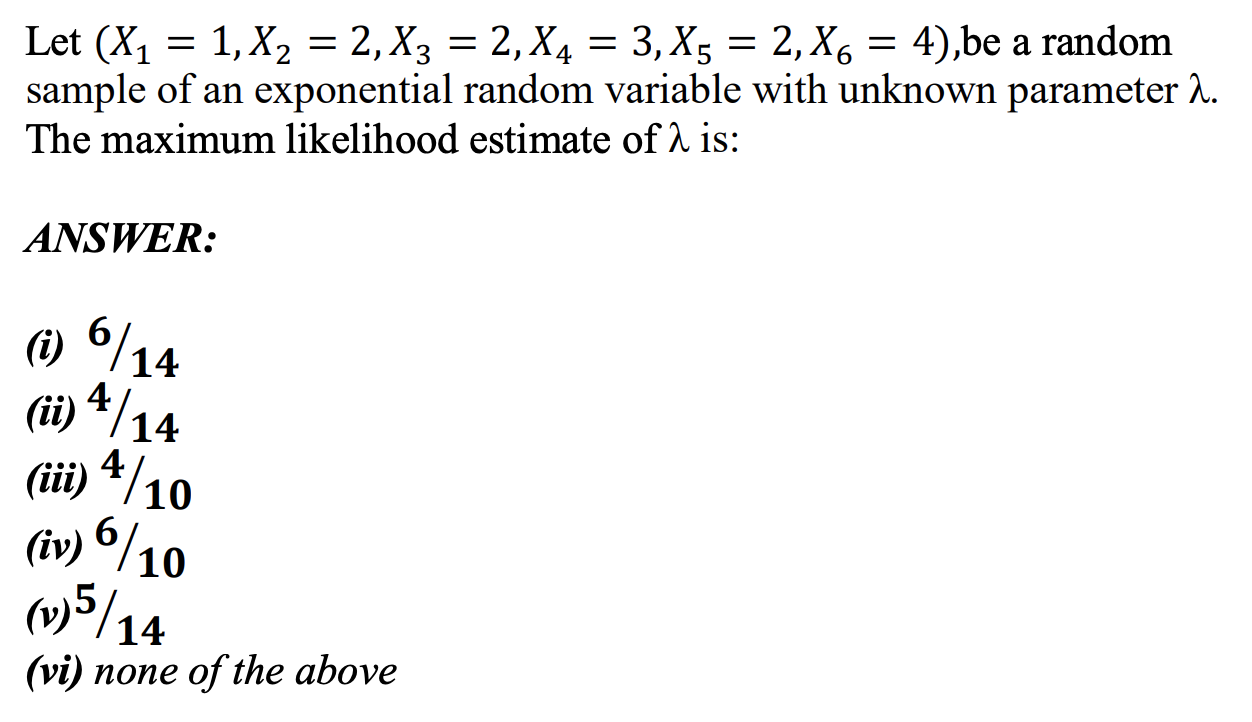 Solved Let (X1=1,X2=2,X3=2,X4=3,X5=2,X6=4), be a random | Chegg.com