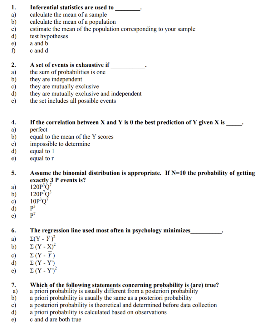 Solved 1. a) b) c) d) e) f) Inferential statistics are used | Chegg.com