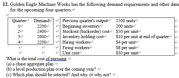Solved 12. Golden Eagle Machine Works has the following | Chegg.com