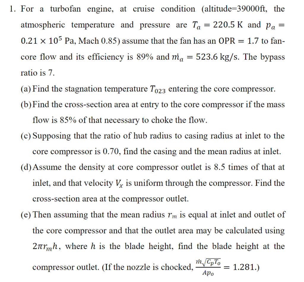 Solved 1. For a turbofan engine, at cruise condition | Chegg.com