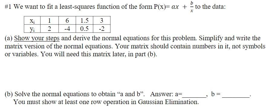 [Solved]: #1 We want to fit a least-squares function of t